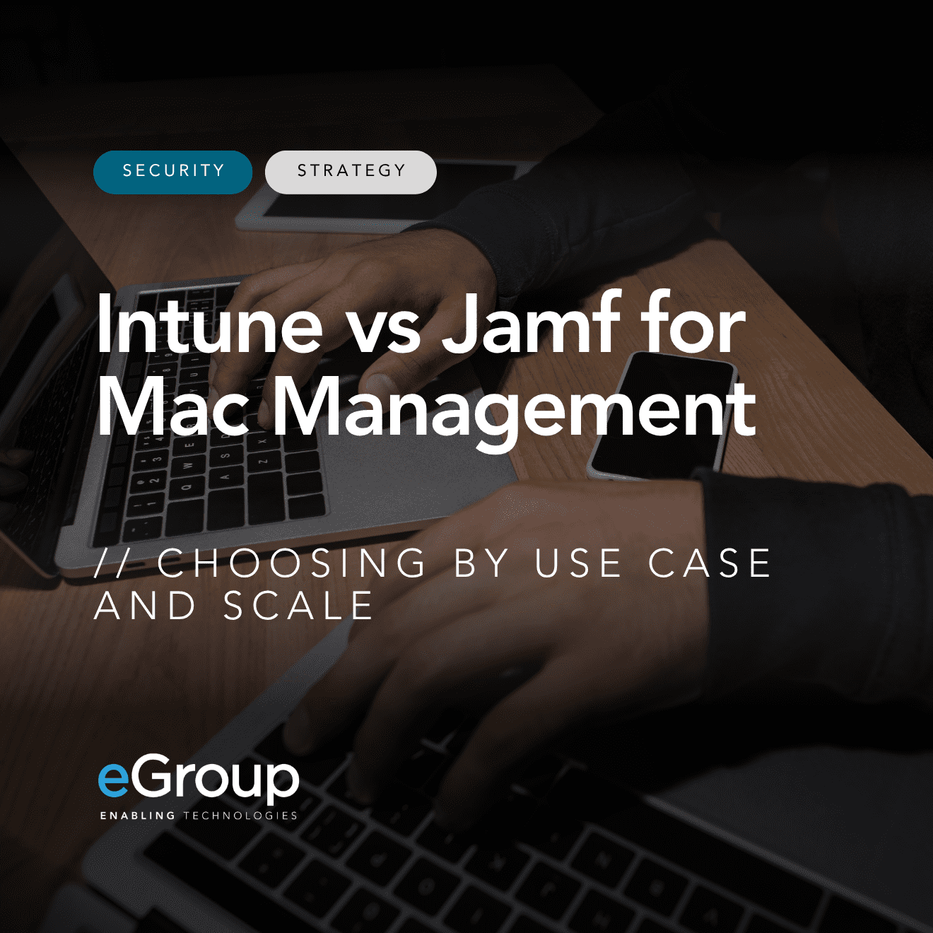 Intune vs Jamf for Mac Management